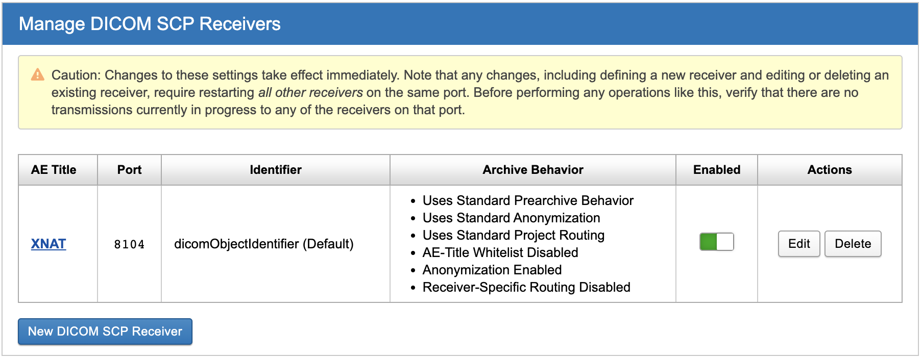 Connecting XNAT to DICOM Scanners and PACS